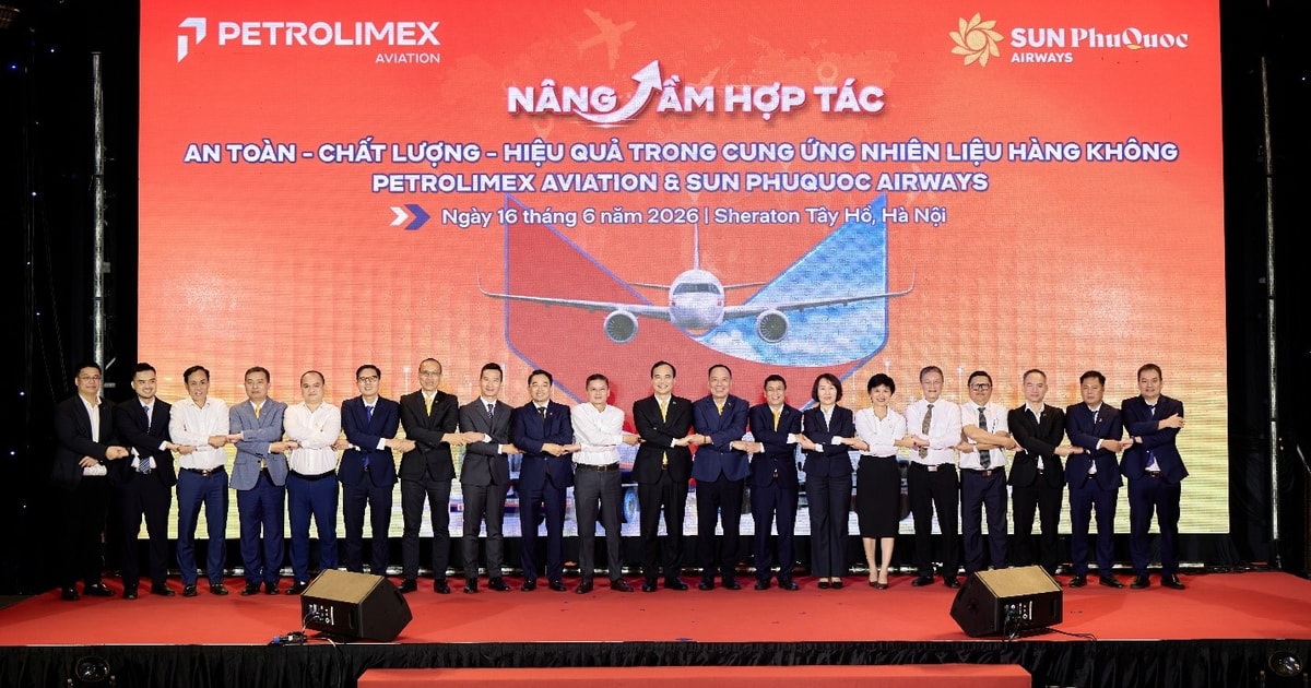 Petrolimex Aviation và Sun PhuQuoc Airways nâng tầm hợp tác nhiên liệu ...